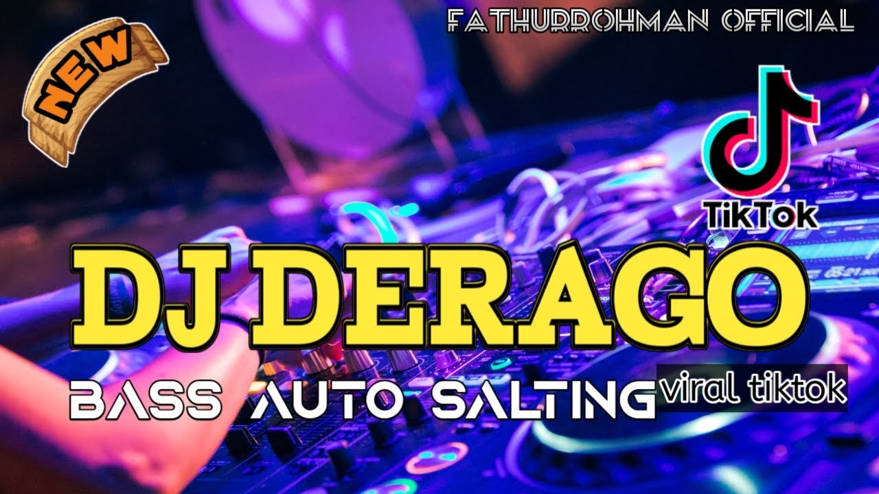 DJ DERAGO VIRAL TIK TOK// VERSI PARGOY 2023 enak buat cek sound - YouTube