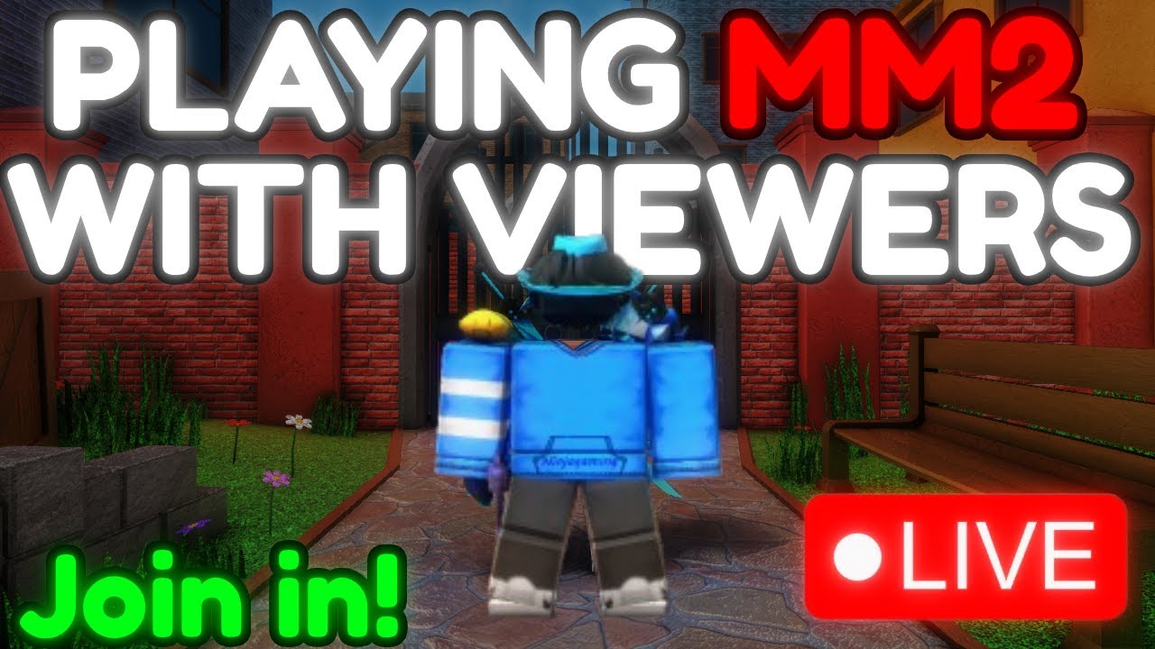 🔴PLAYING ROBLOX MM2 /W VIEWERS!🔴 - YouTube