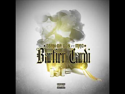 Sean Da Don Ft. Mac - Bartier Cardi (Mac Mix) - YouTube