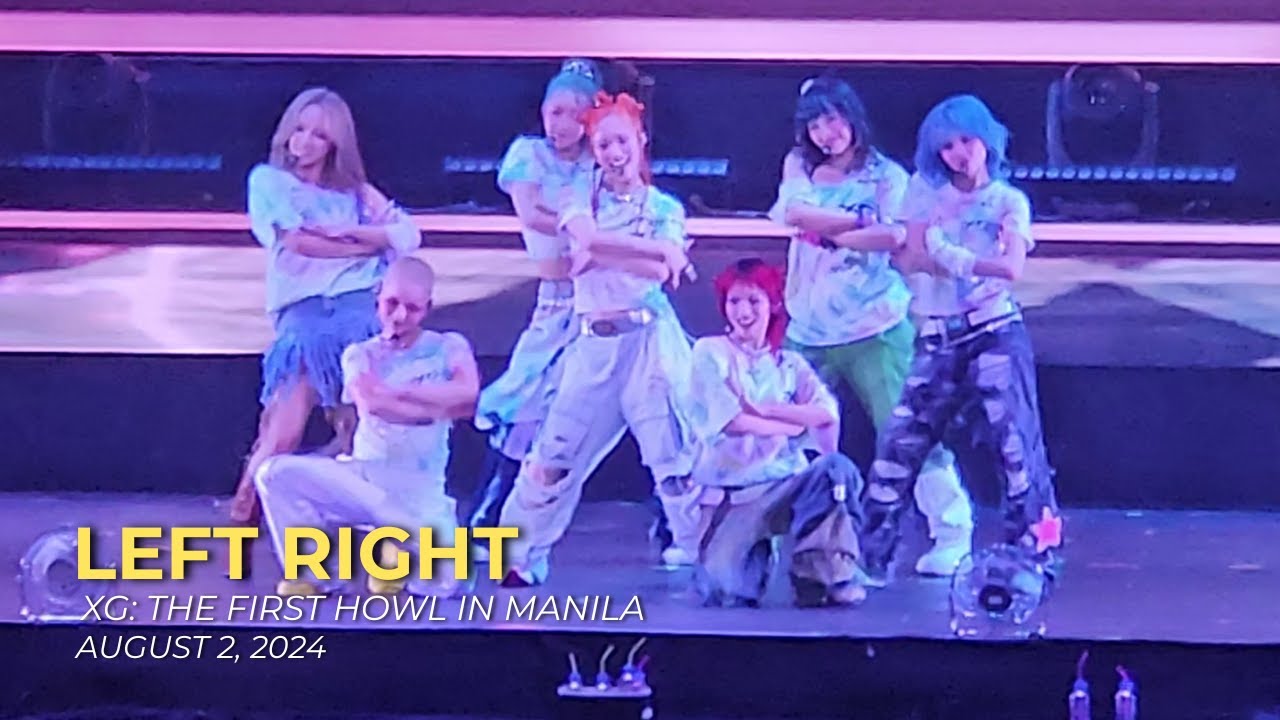 Left Right - XG [The First Howl in Manila | Aug. 2, 2024] - YouTube
