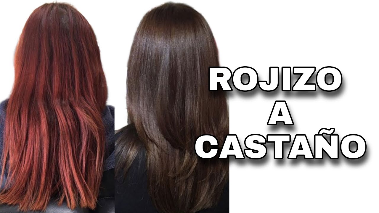 Como pasar de tono ROJIZO a CASTAÑO - YouTube