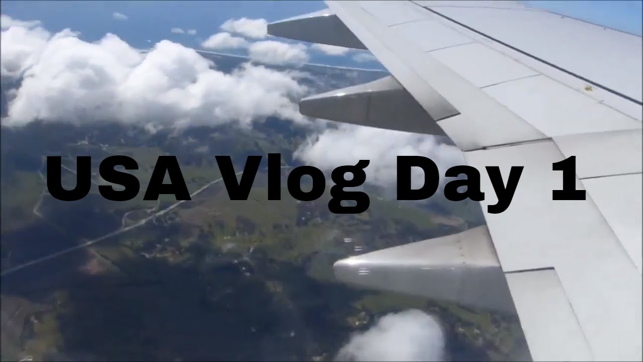 Travelling To America (USA Vlog Day 1) - YouTube