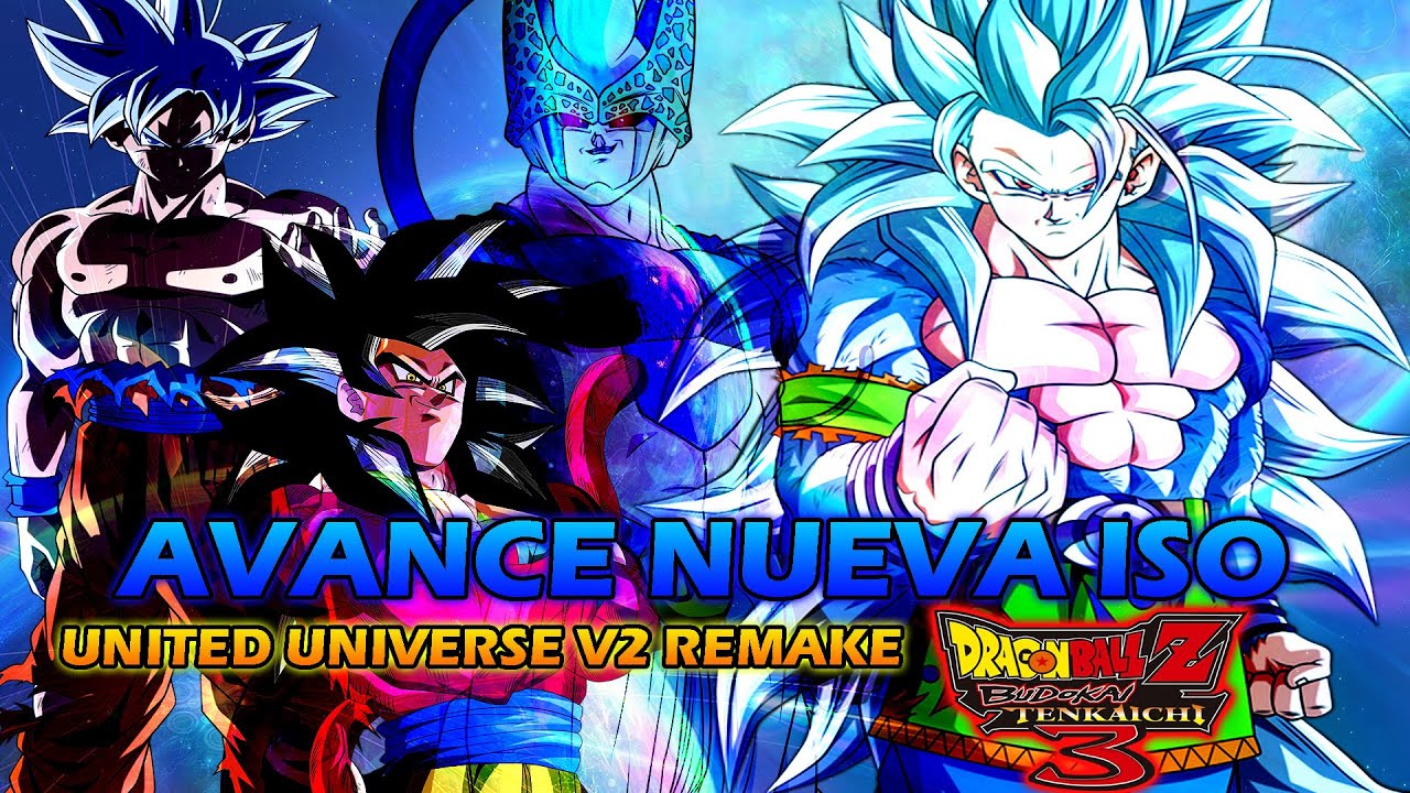 (Avance) Roster Nueva ISO=DBZ BT3-United Universe V2 Remake By xJoséBT3 ...
