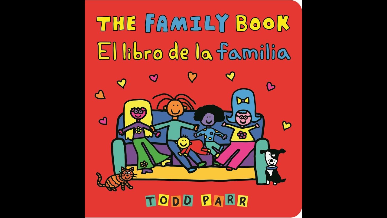 The Family Book / El libro de la familia (Spanish-English Ed.) By Todd ...