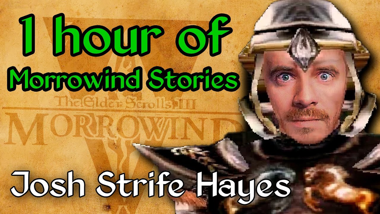 1 Hour of Stories from Morrowind - Narrated by Josh Strife Hayes - YouTube