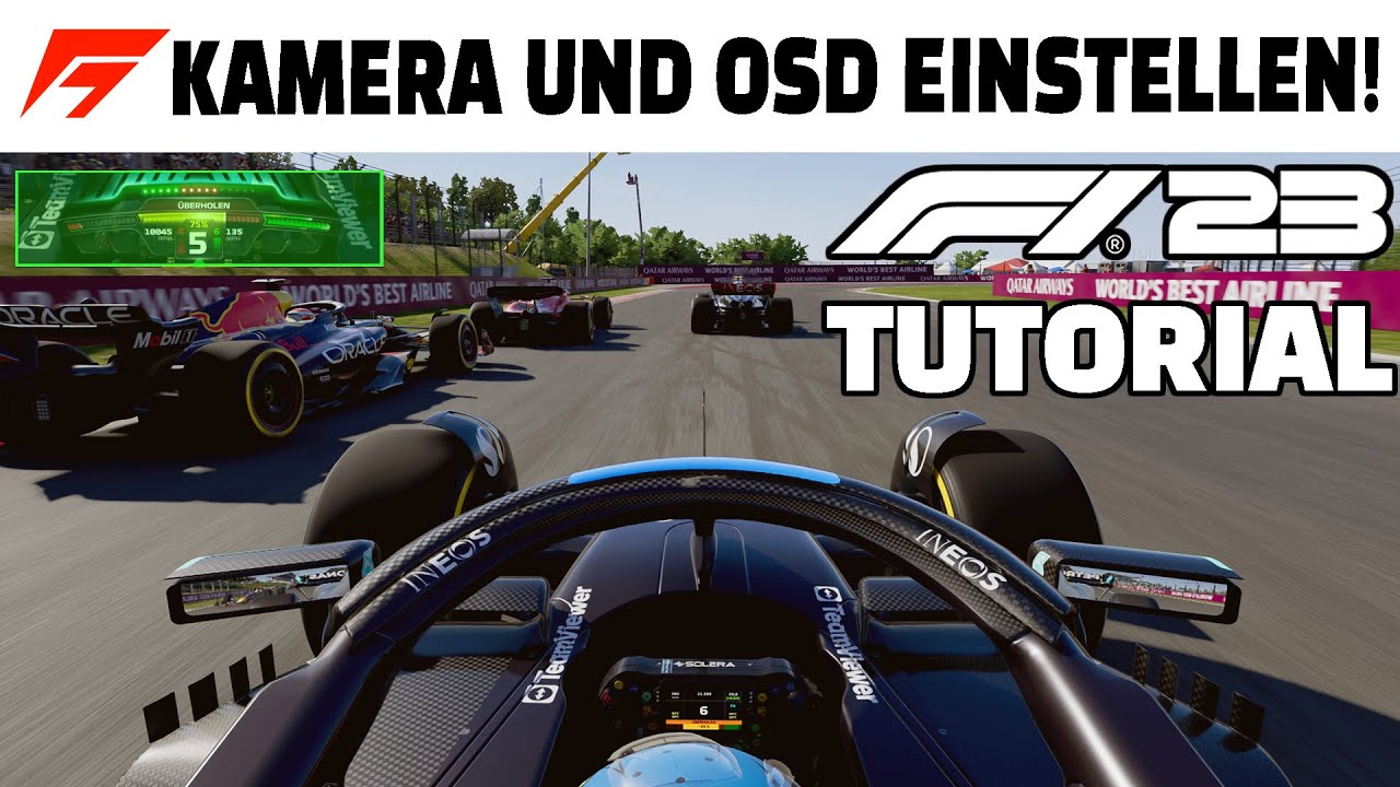 F1 23 Tipps und Tricks: Kamera und Bildschirmanzeige RICHTIG einstellen ...
