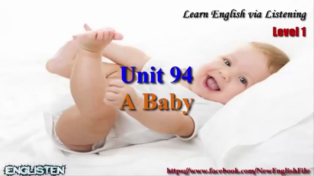 A Baby Learn English Via Listening Level 1 Unit 94 YouTube a-baby-learn-english-via-listening-level-1-unit-94-youtube