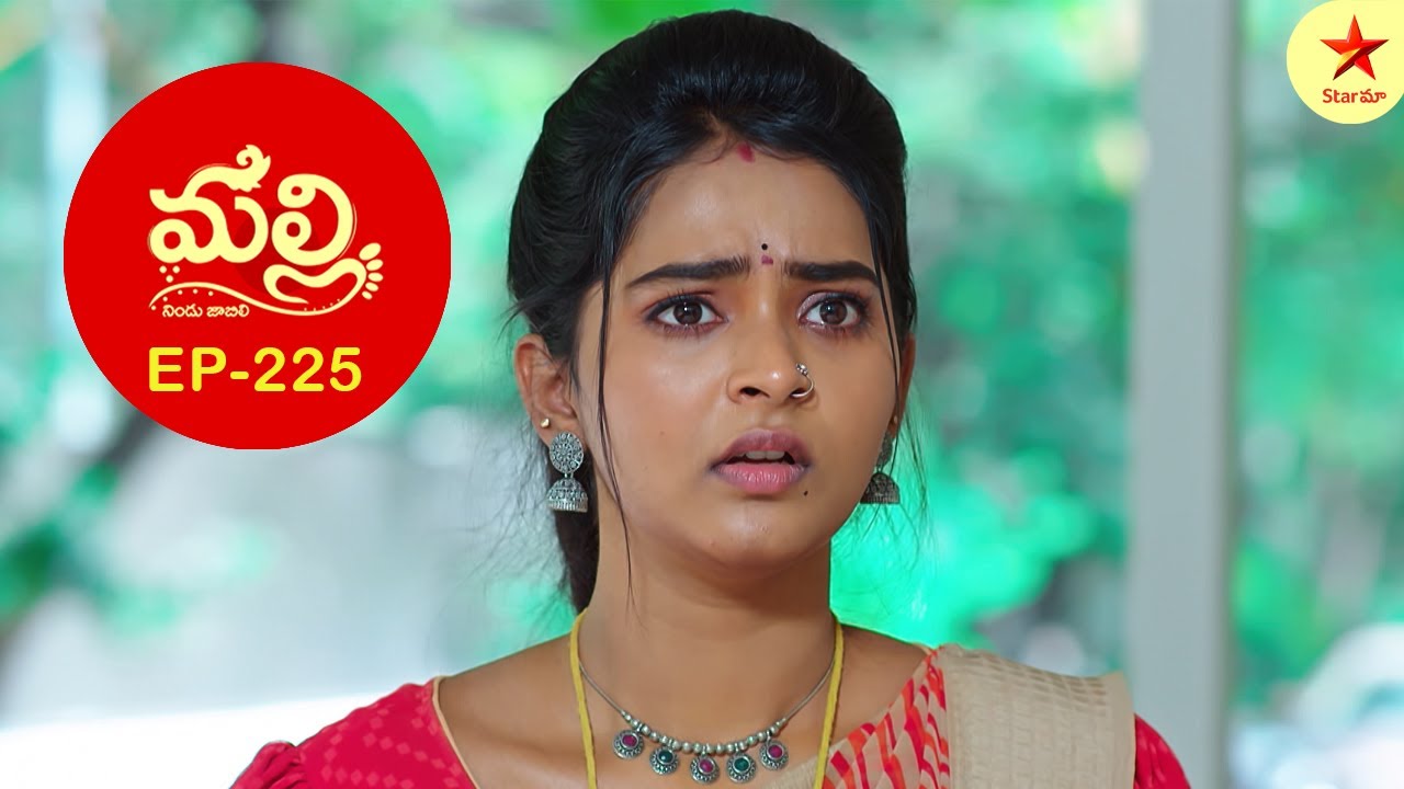 Malli - Episode 225 Highlights | Telugu Serial | Star Maa Serials ...