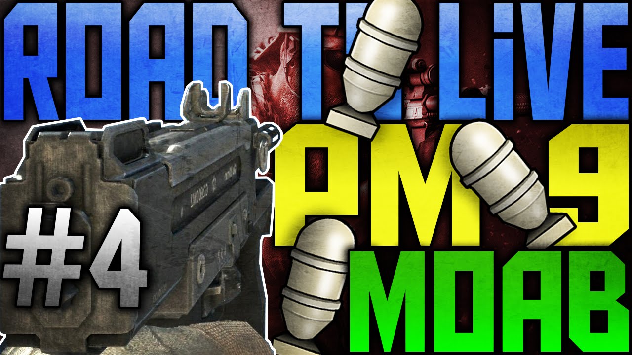 "ROCKET LAUNCHER!" - Road to Live PM-9 MOAB #4 (Modern Warfare 3) - YouTube