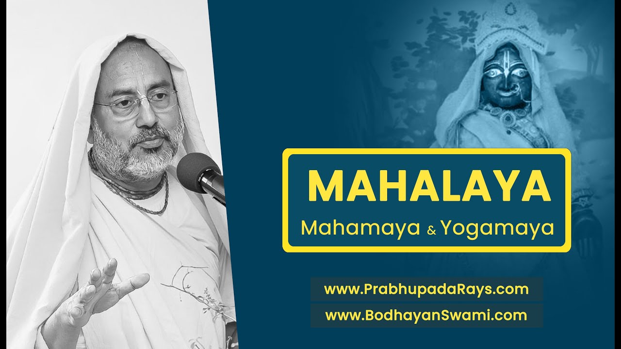 Shubha Mahalaya 2024 Special || Mahamaya & Yogamaya || What is Maya ...