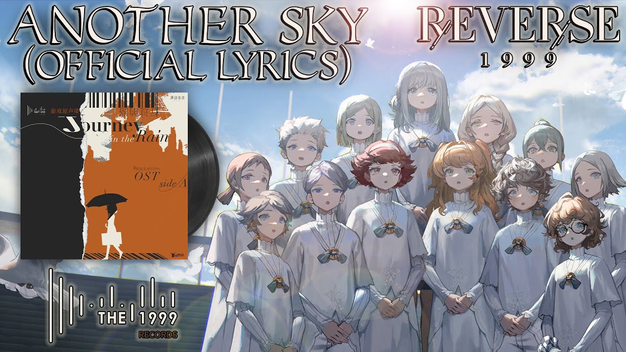 Another Sky | School Song Official Lyrics | Reverse: 1999 - YouTube