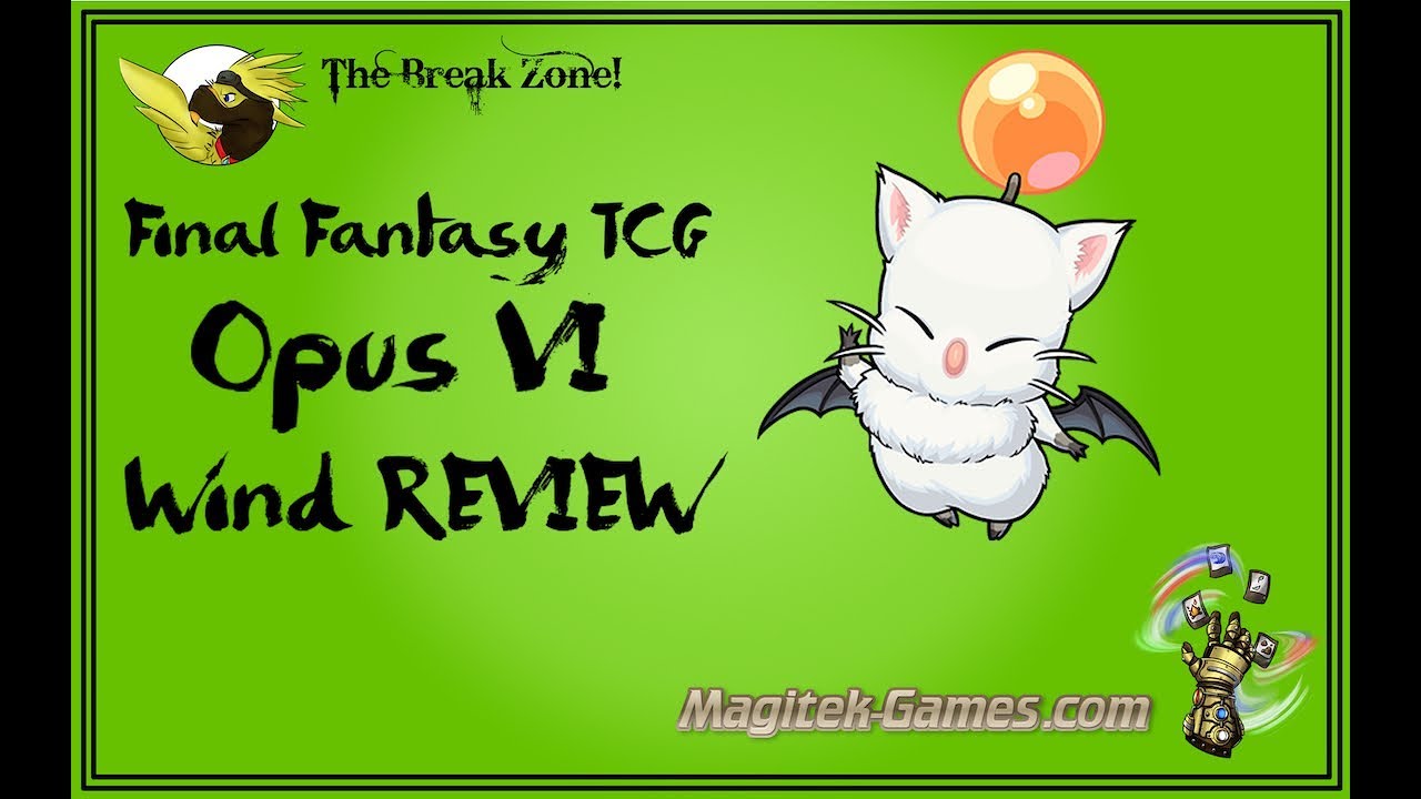 FFTCG - Opus 6 Wind Review - YouTube