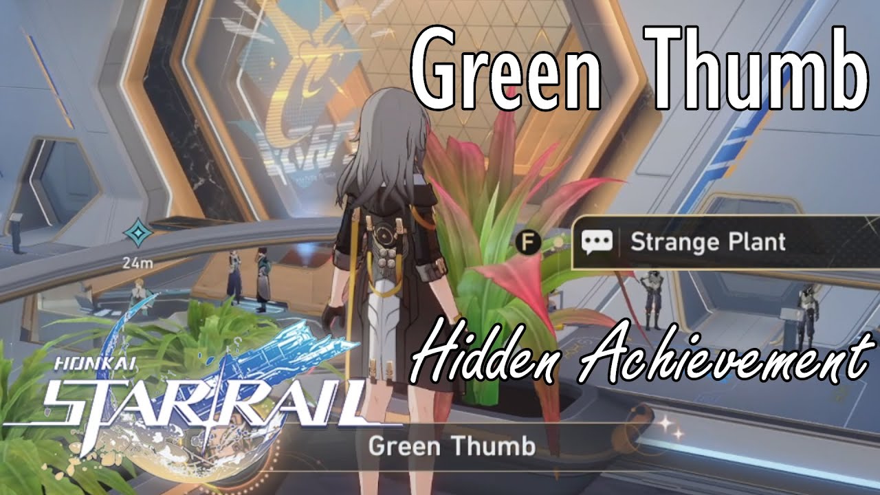 Honkai: Star Rail - How to Get Green Thumb Hidden Achievement - YouTube