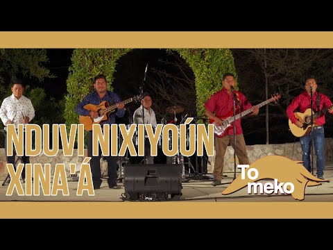 Nduvi Nixiyoún Xina'á  (En Vivo) - Grupo ToMeko