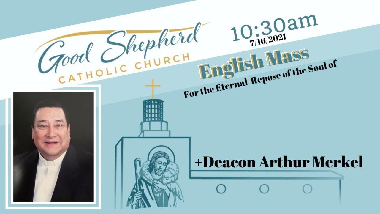 Mass +Deacon Arthur Merkel - YouTube