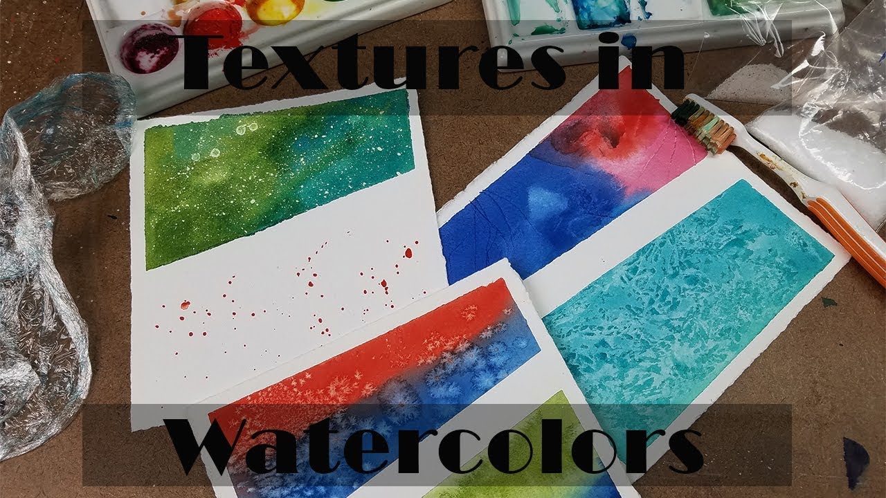 WATERCOLORS // LEARNING TEXTURES - YouTube