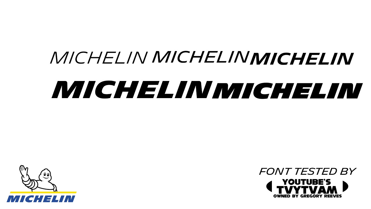 Michelin font test (Created with Cyberlink PowerDirector) - YouTube