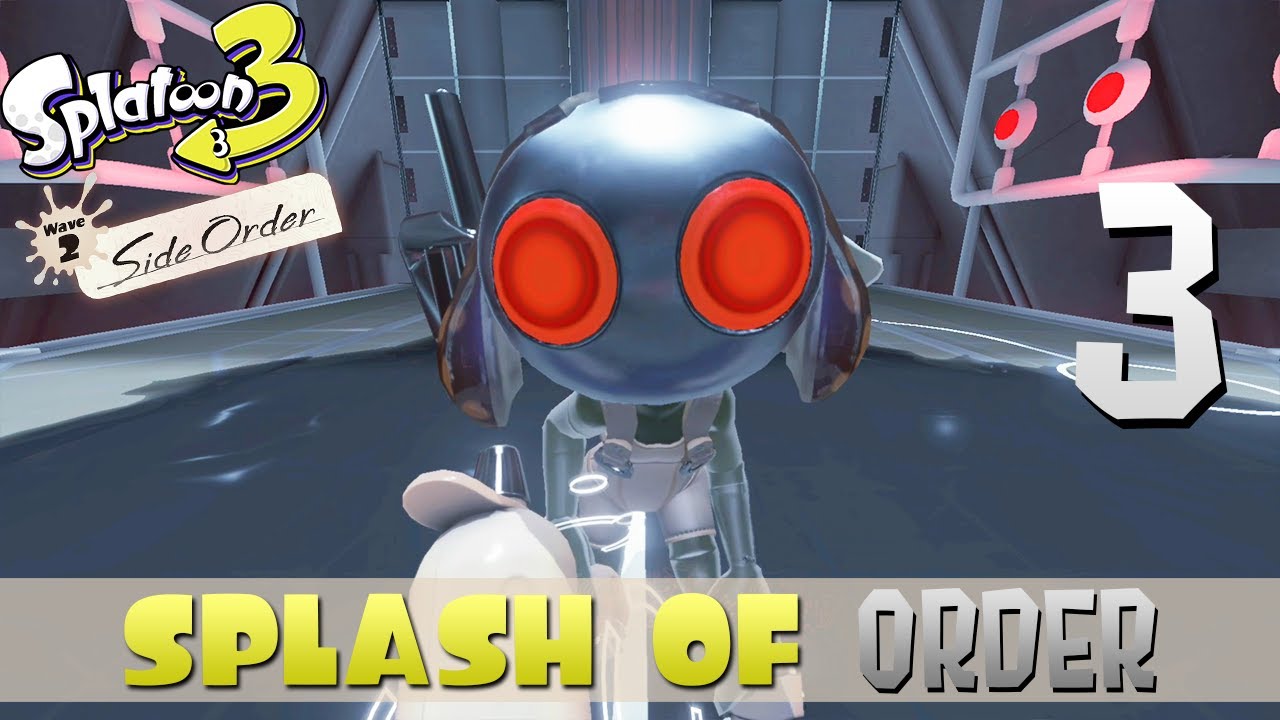 [3] Splash of Order (Let’s Play Splatoon 3: Side Order w/ GaLm) - YouTube