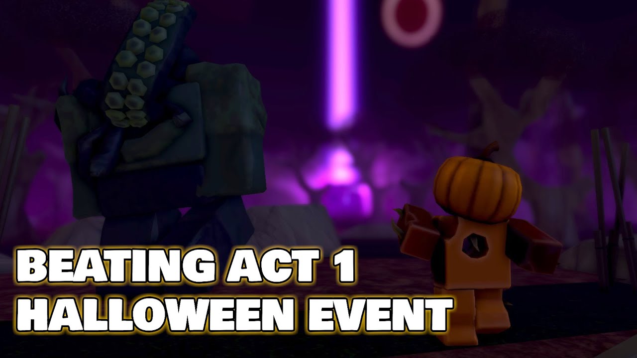 Beating Halloween Events Act 1 | Tower Defense Simulator Halloween ...