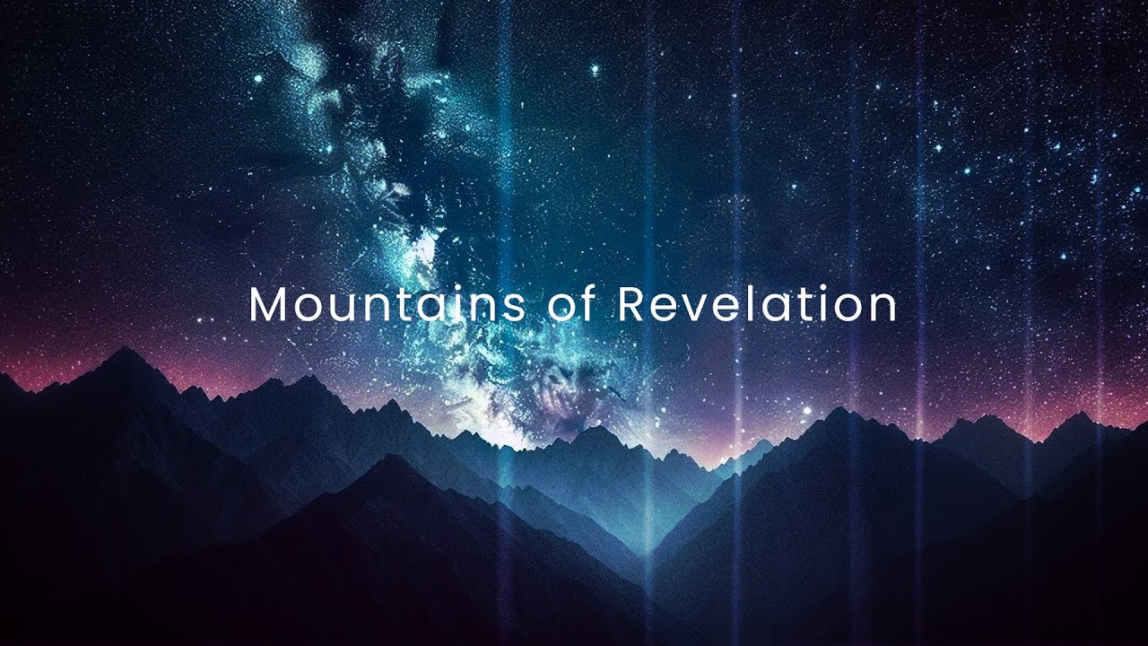 Mountains of Revelation - YouTube