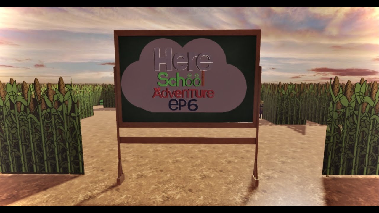 Here School Adventure Episode 6: The maze - YouTube