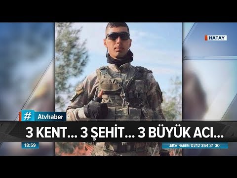 3 kent..3 şehit...3 büyük acı! - Atv Haber 22 Ağustos 2019