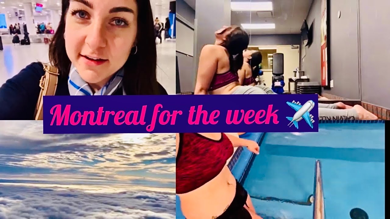 First Week Trip For Work To Montreal Flight Attendant Addition first-week-trip-for-work-to-montreal-flight-attendant-addition