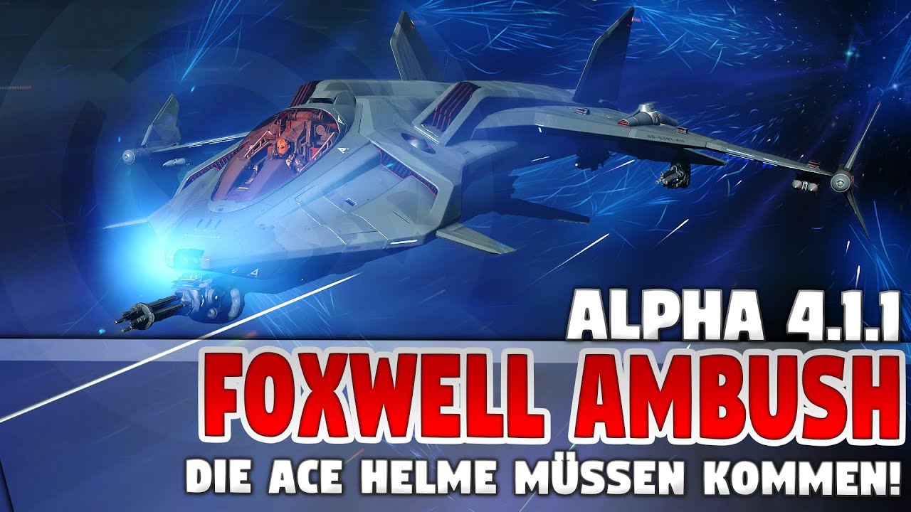 Star Citizen 4.1.1 Foxwell Patrol Missionen - ACE Helme Farmen mit ...
