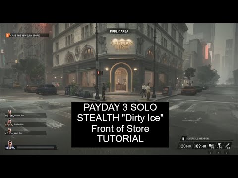 PAYDAY 3 Solo "Dirty Ice" Front of Store guide (Any difficulty) - YouTube