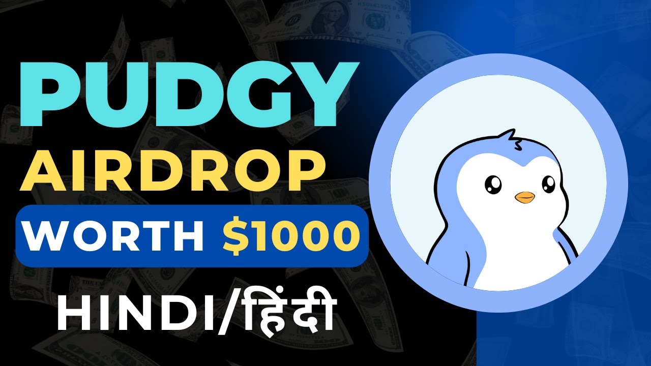 Pudgy penguin airdrop $1000 worth potential [Hindi/हिंदी]🐧💸 - YouTube