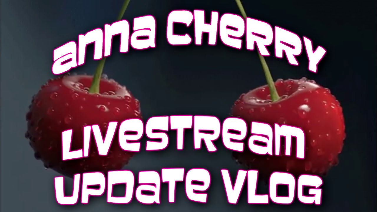 LiveStream Ban VLOG #22 | Anna Cherry - YouTube