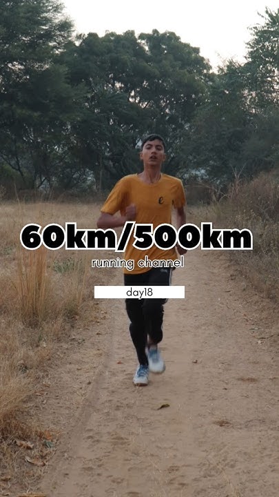 60km/500km running channel day 18 #500km - YouTube