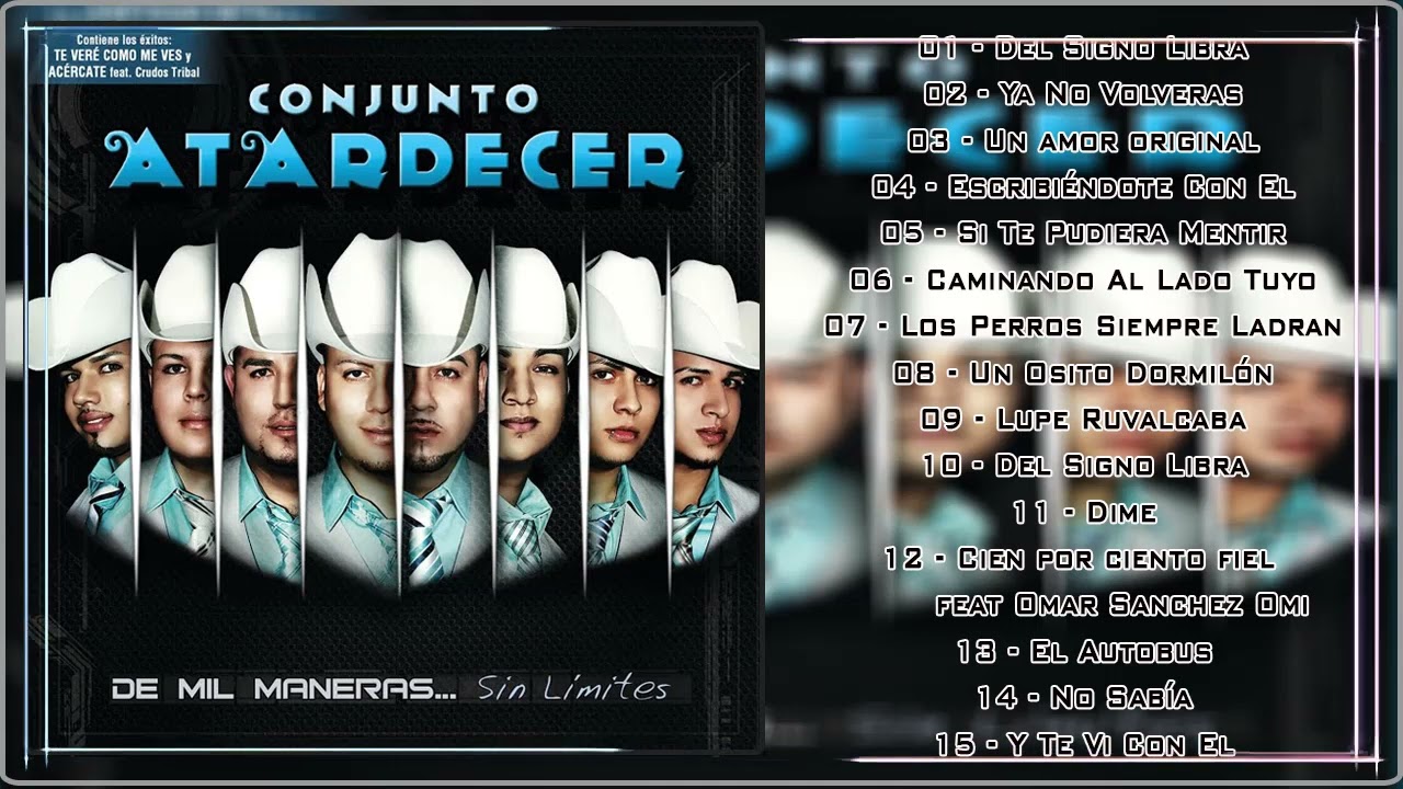 Conjunto Atardecer - Cd Completo - Mix Duranguense - YouTube