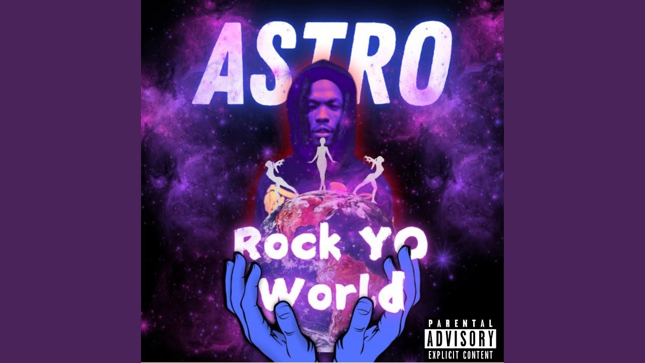 Astro - Rock Yo World - YouTube