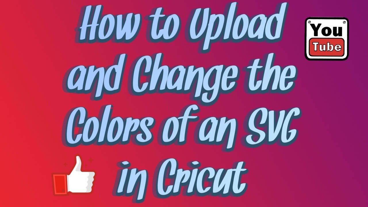 Cricut 101 How To Upload SVG s Change The Colors Of SVG s In Design Cricut 101 How To Upload SVG s Change The Colors Of SVG s In Design