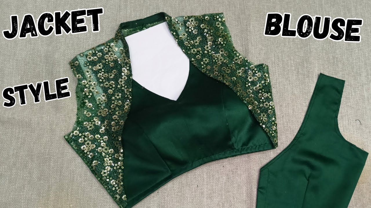 Jacket Style Blouse Design | Jacket Style Blouse Cutting and Stitching ...