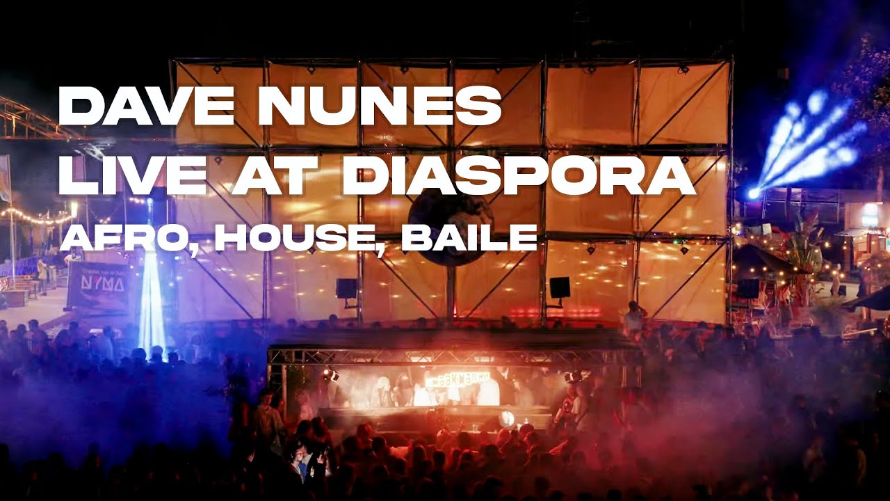 Dave Nunes Live set @ Diaspora 2025 I Afro, House, Baile - YouTube