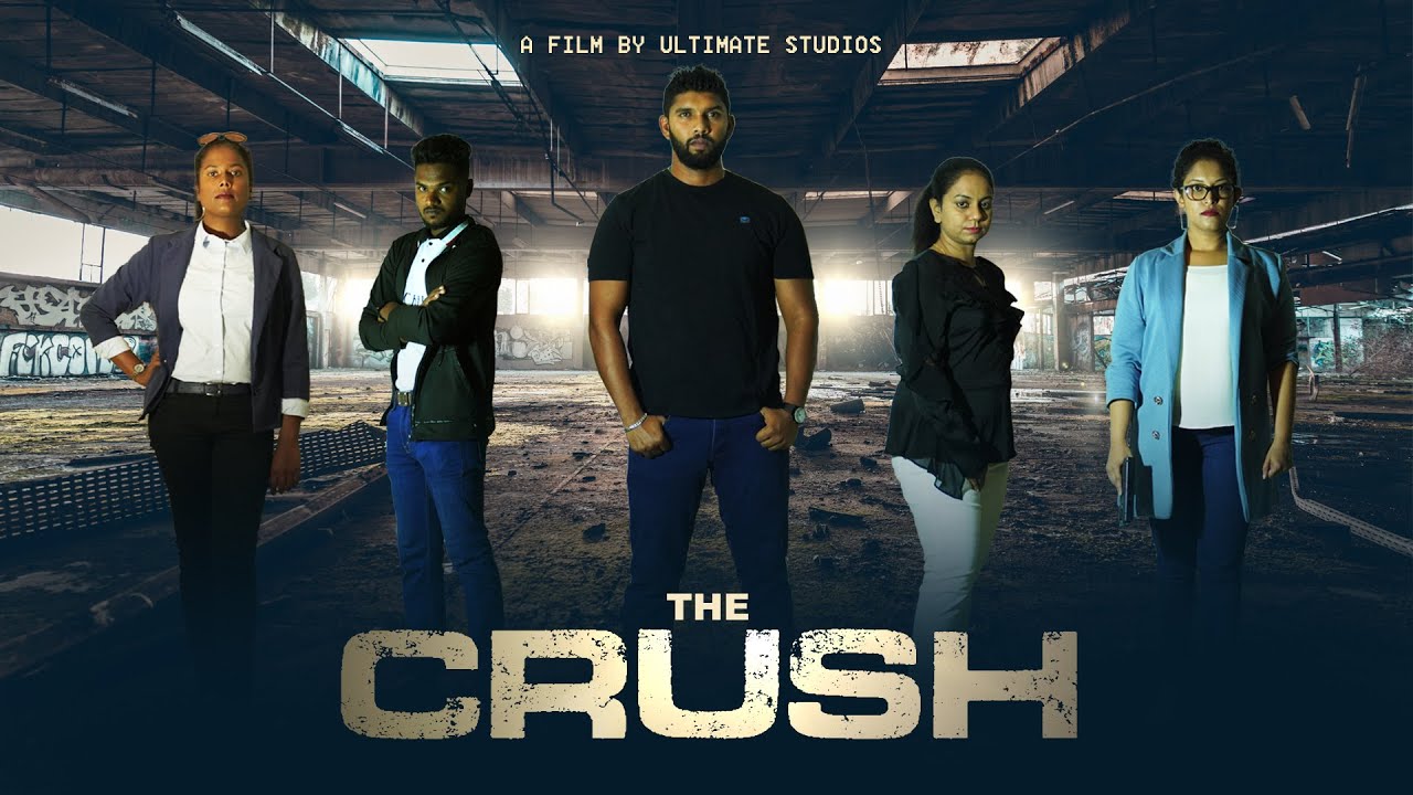 THE CRUSH | ක්‍රෂ් | Short movie | සිංහල | with English subtitles - YouTube