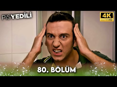 Pis Yedili 80. Bölüm 4K Ultra HD