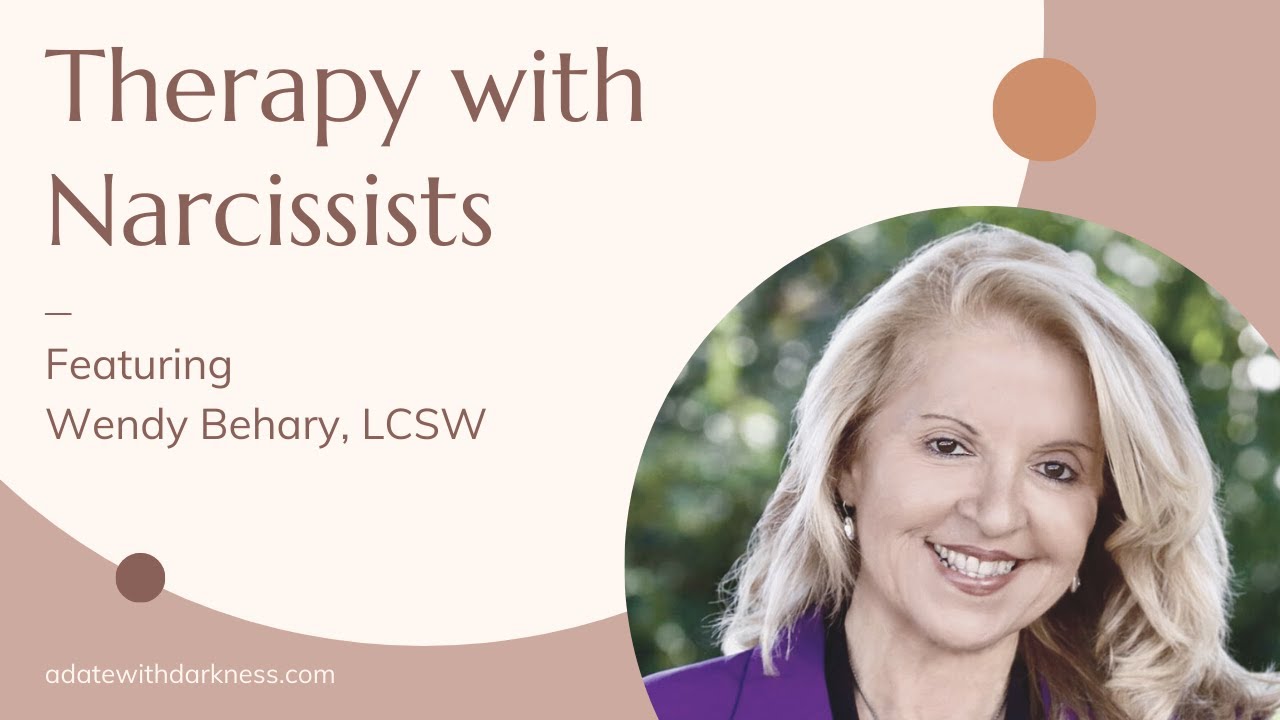 Therapy with Narcissists, featuring Wendy Behary, LCSW - YouTube