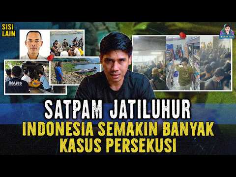 KASUS SATPAM JATI LUHUR ! INDONESIA SEMAKIN MARAK PERSEKUSI
