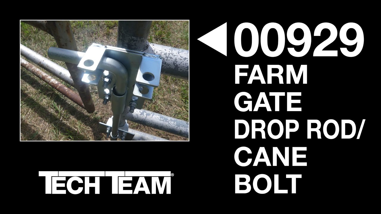 Tech Team 00929, E-Z Open Drop Rod / Cane Bolt for Tubular Steel Farm ...