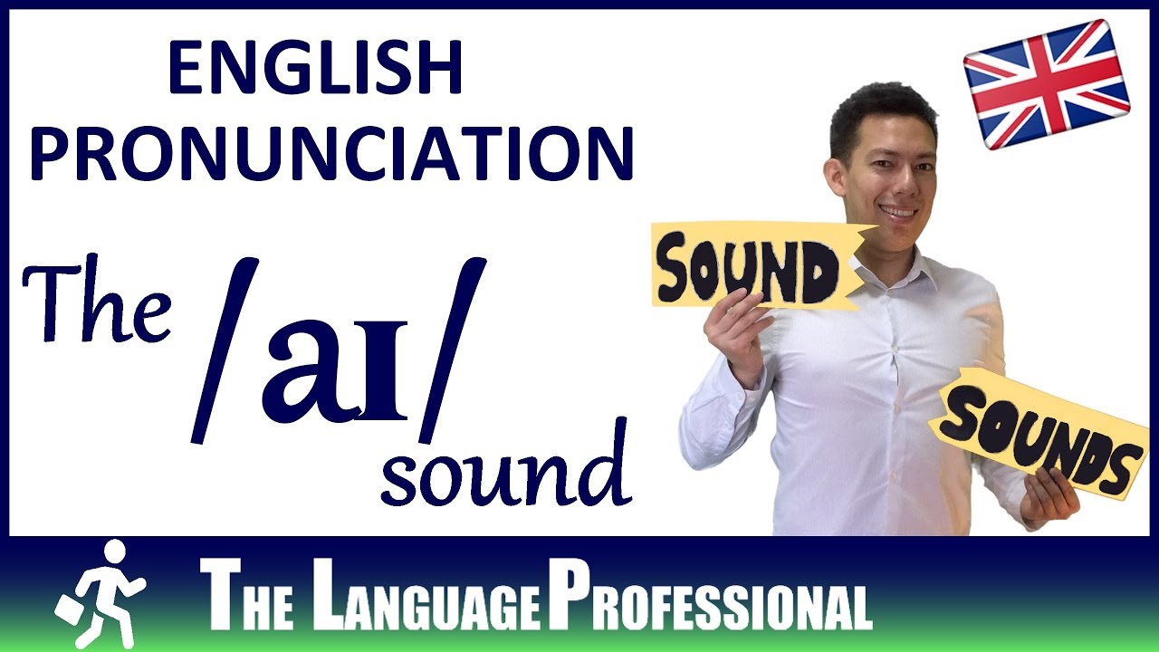 The /aɪ/ sound | English Pronunciation - YouTube