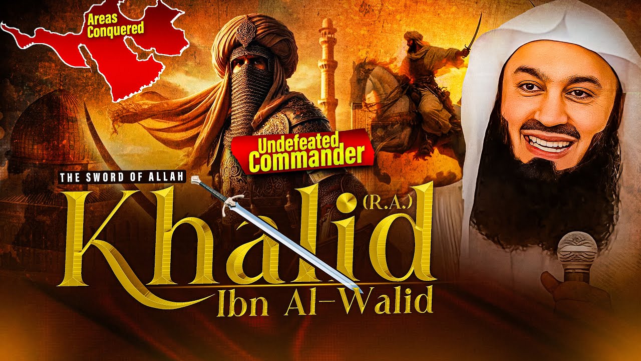 The Undefeated Commander Khalid Ibn Al Walid | Mufti Menk - YouTube