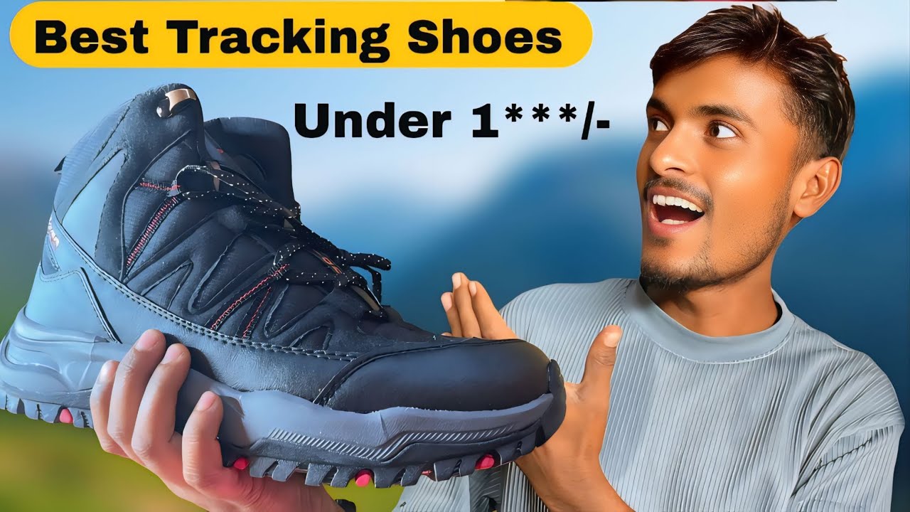 Best Mountain Tracking Shoes Only O Bhi Branded Company Ka # ...