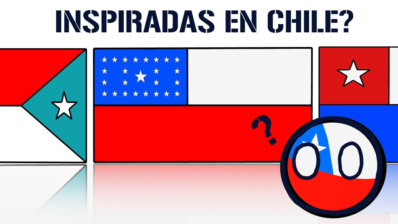 TOP 3 Banderas inspiradas en la bandera de Chile? (( Parte 1 )) - YouTube
