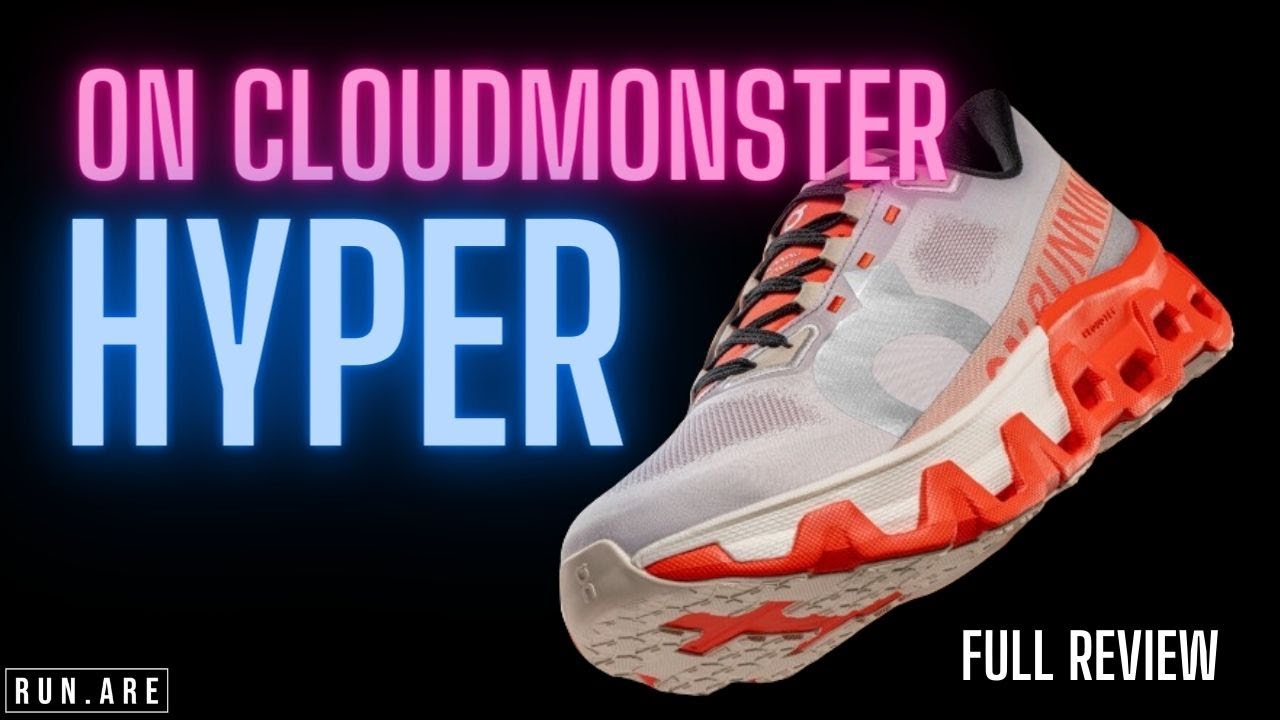 On CloudMonster Hyper: Super Trainer or Super Flop? FULL REVIEW - YouTube