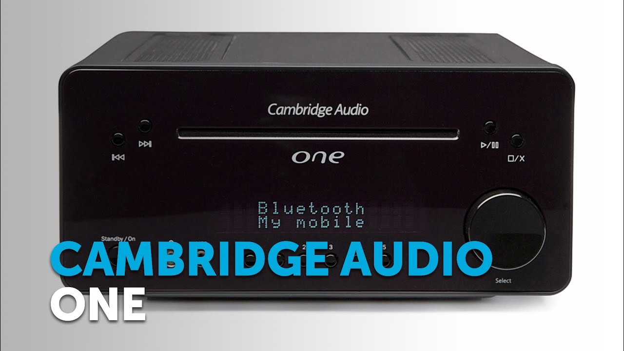 Cambridge Audio One. Для полноценной и бюджетной системы Hi-Fi - YouTube