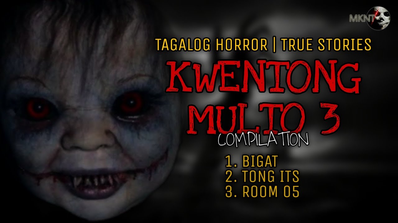 KWENTONG MULTO 3 | Tagalog Horror | TRUE STORIES - YouTube