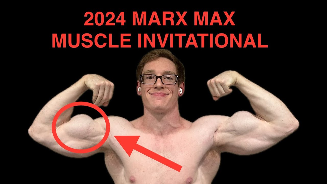 Marx Max Muscle Invitational 2024 - YouTube